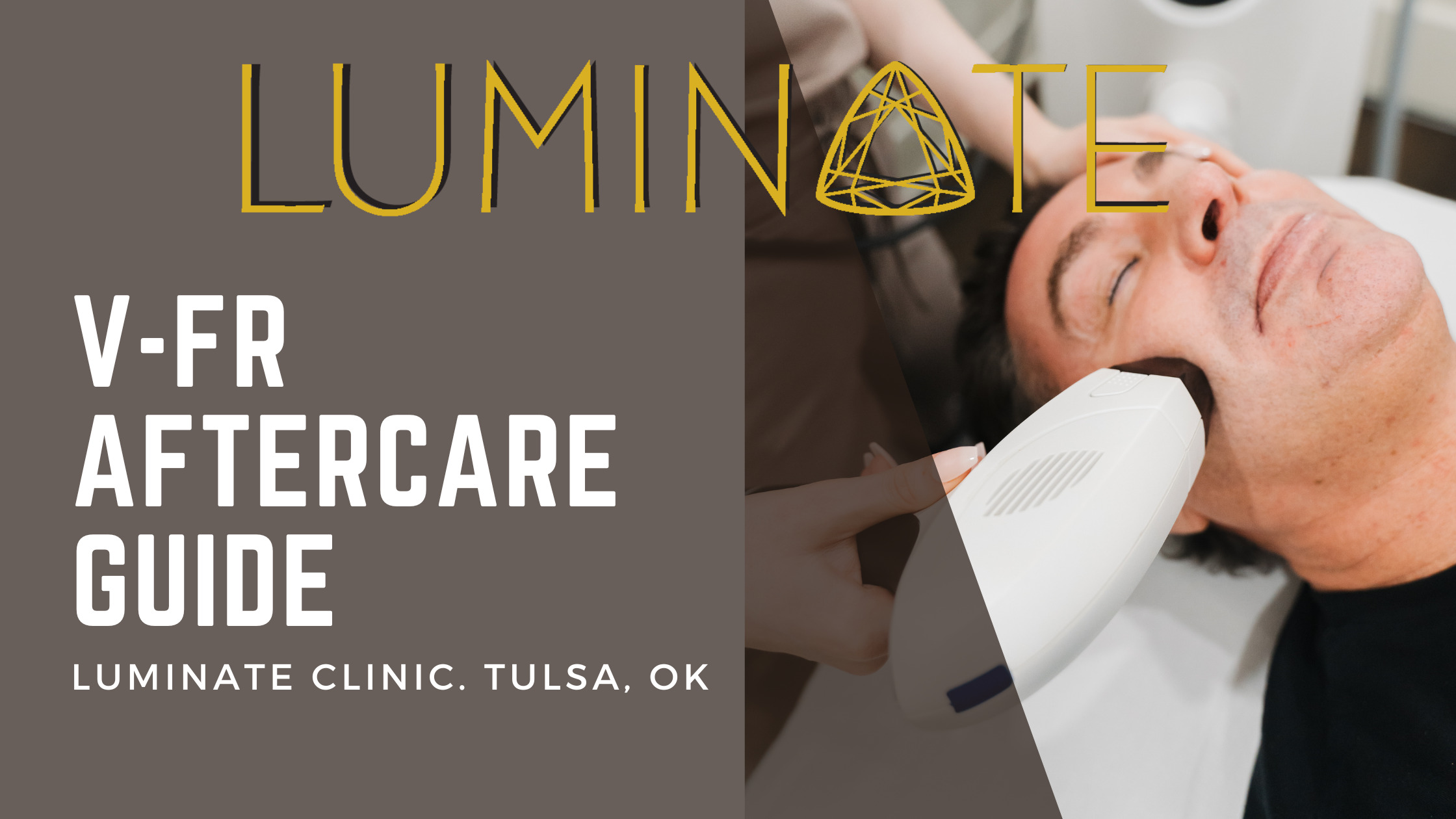 V-FR Aftercare Guide - Luminate Clinic